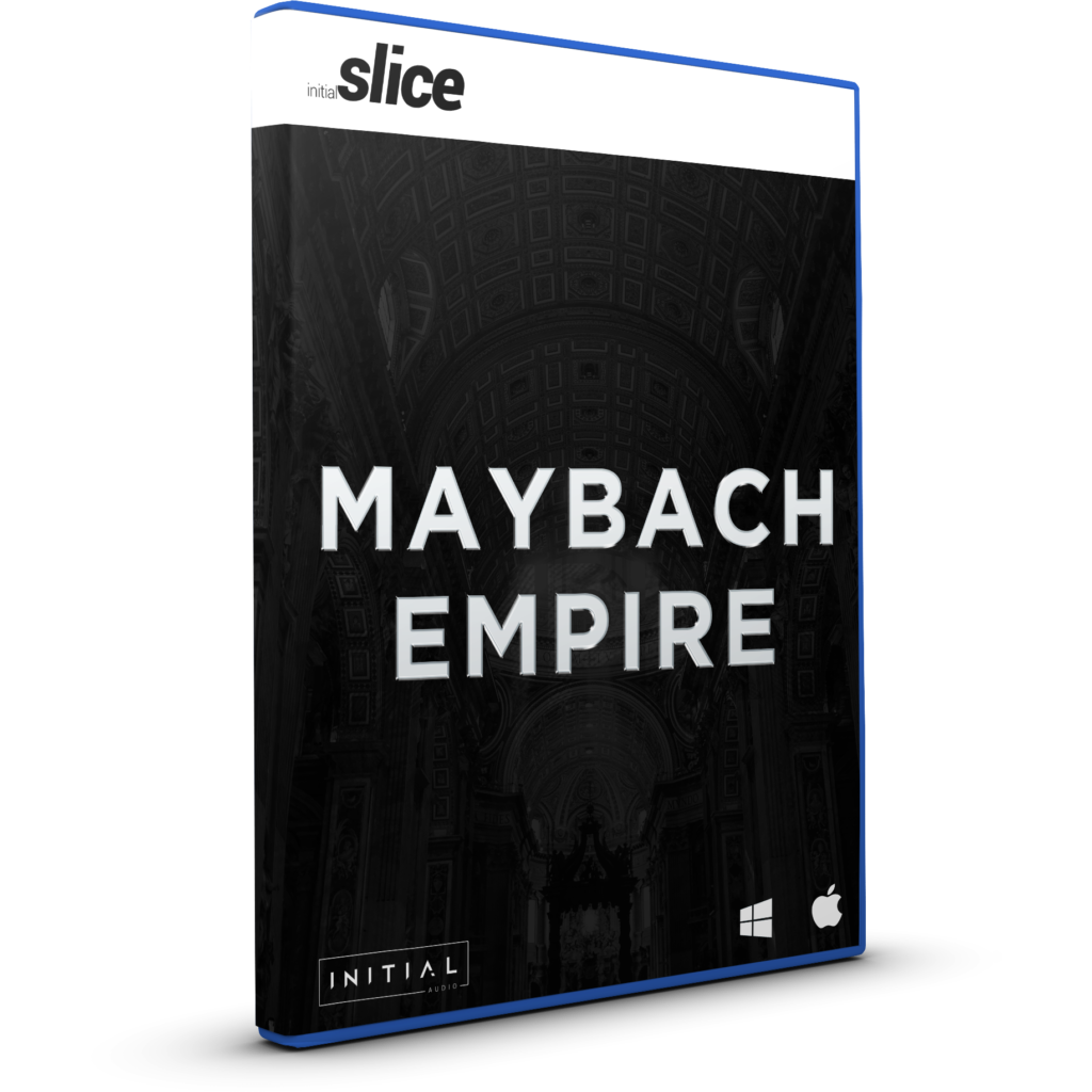 Maybach Empire - Slice Expansion - Initial Audio